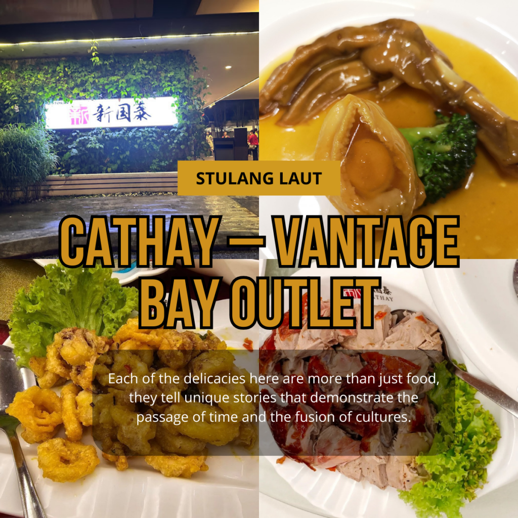 Cathay Restaurant : A Culinary Haven Awaits in JB | We Need Foods